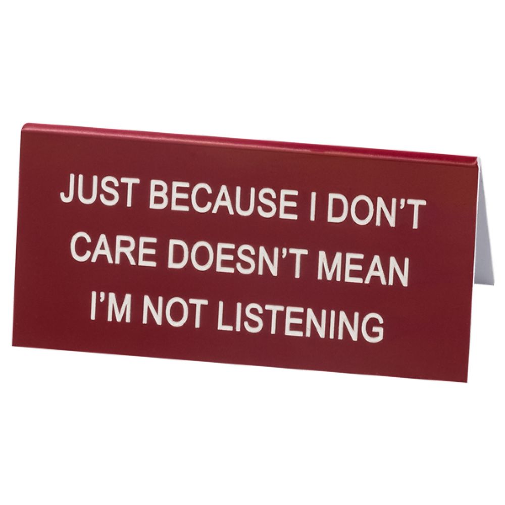 Say What Just Because Desk Sign - 9 x 4cm | Buy online at The Nile
