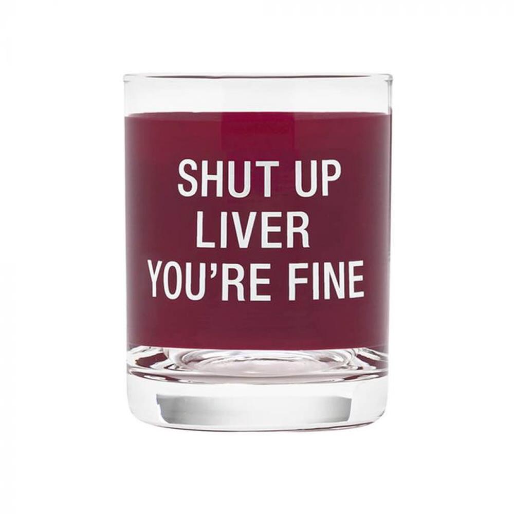 Say What? Shut Up Liver Rocks Glass - 290mL | Buy online at The Nile
