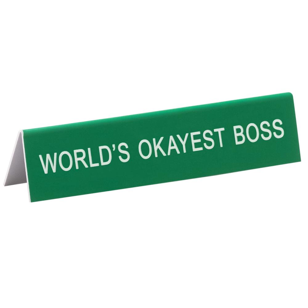 Say What World's Okayest Boss Desk Sign - 14.5 x 3cm | Buy online at ...