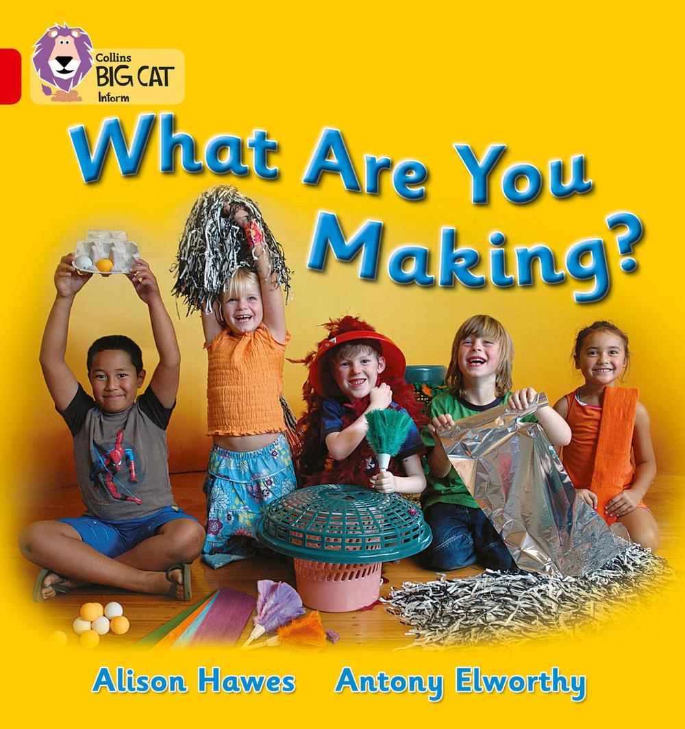 What Are You Making? by Alison Hawes, Paperback, 9780007186570 | Buy ...