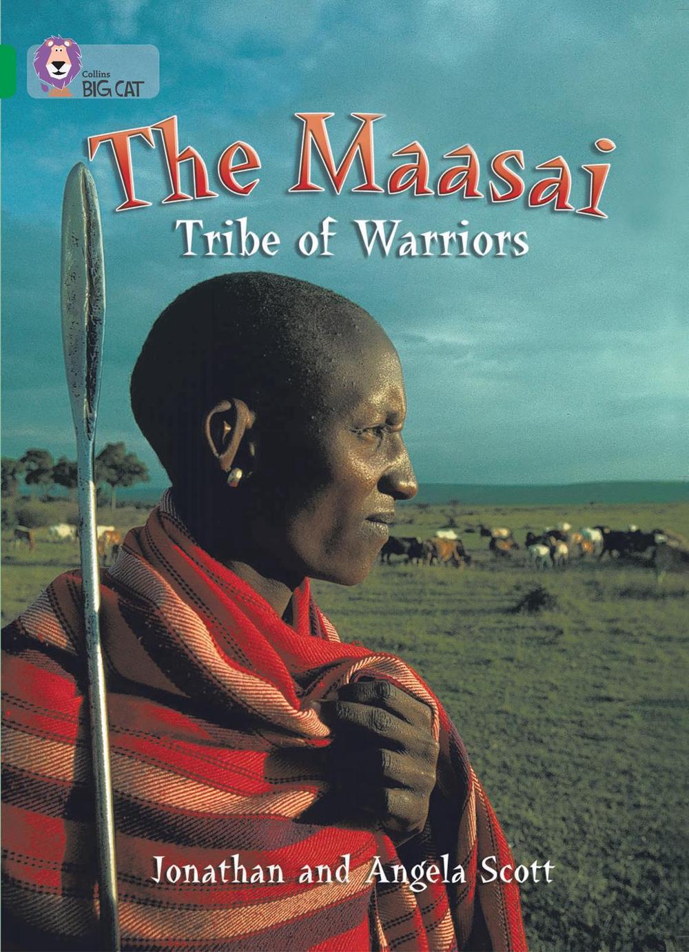 The Maasai: Tribe of Warriors by Jonathan Scott, Paperback ...