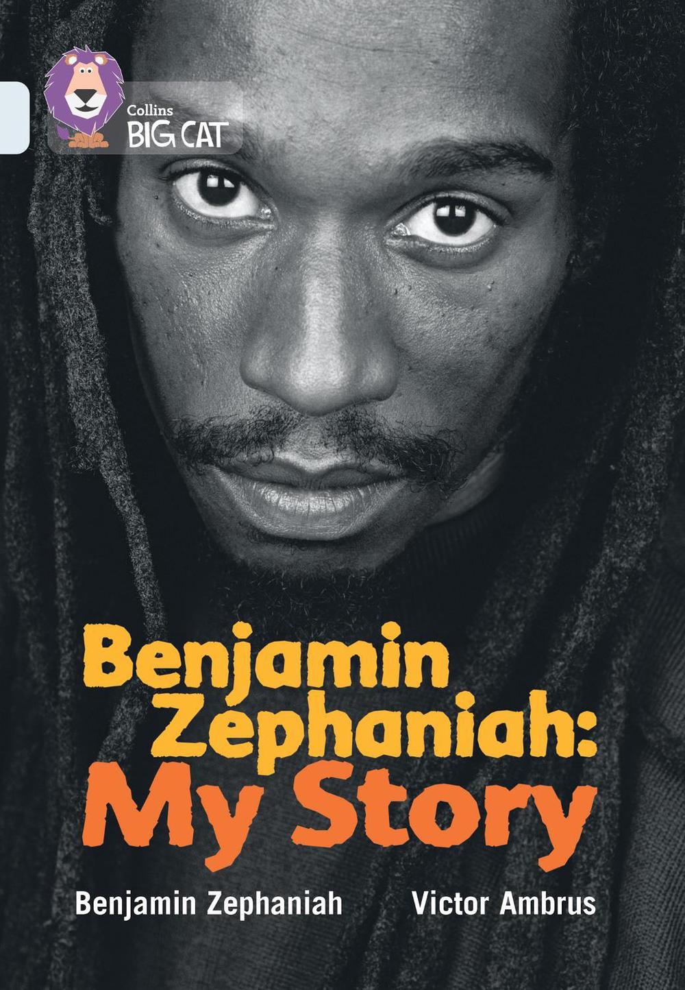 Benjamin Zephaniah: My Story by Benjamin Zephaniah, Paperback ...