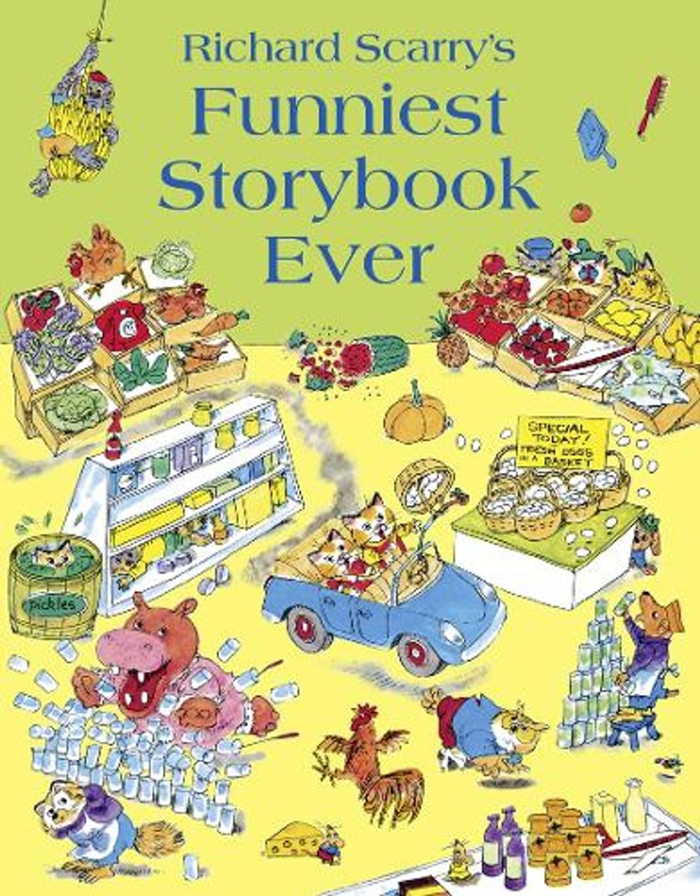 Funniest Storybook Ever by Richard Scarry, Paperback, 9780007413553 ...