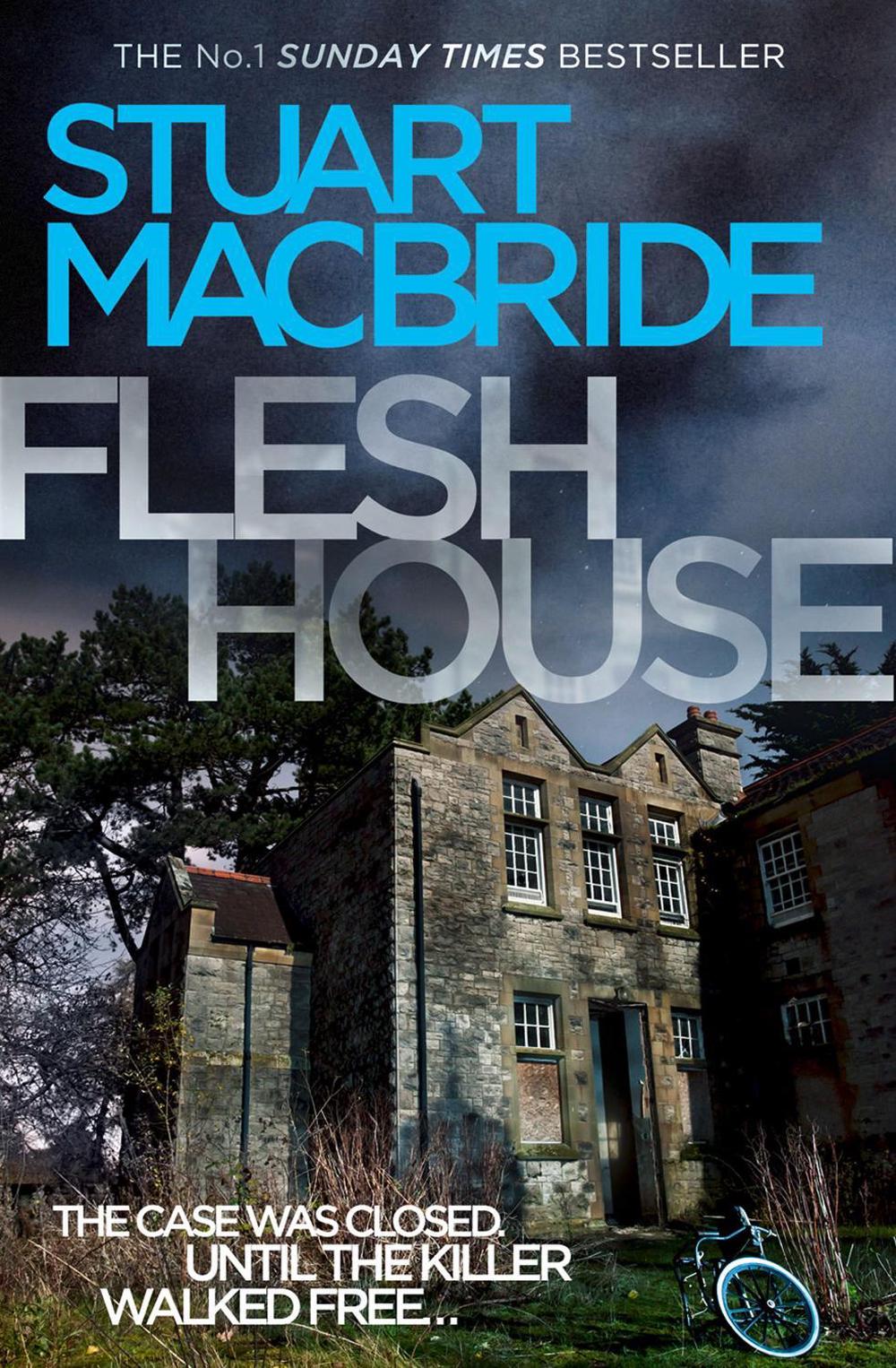 Flesh House by Stuart MacBride, Paperback, 9780007419425 | Buy online ...