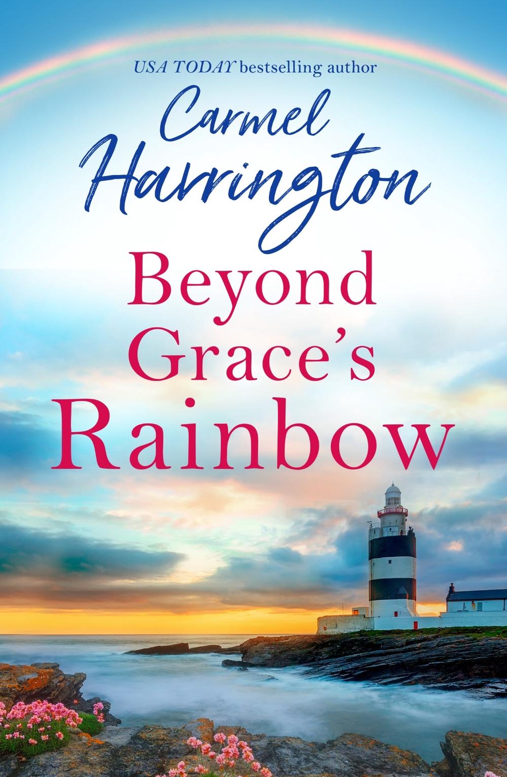 Beyond Grace’s Rainbow by Carmel Harrington, Paperback, 9780007559565 ...