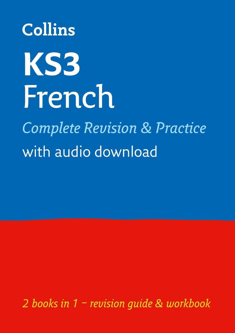 KS3 French All-in-One Complete Revision and Practice by Collins KS3 ...