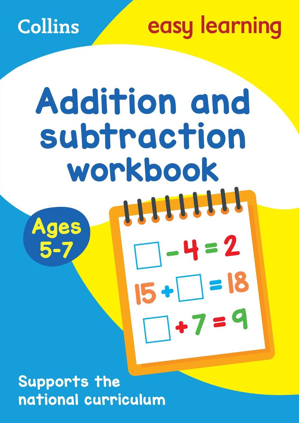 Addition and Subtraction Workbook Ages 5-7 by Collins Easy Learning ...