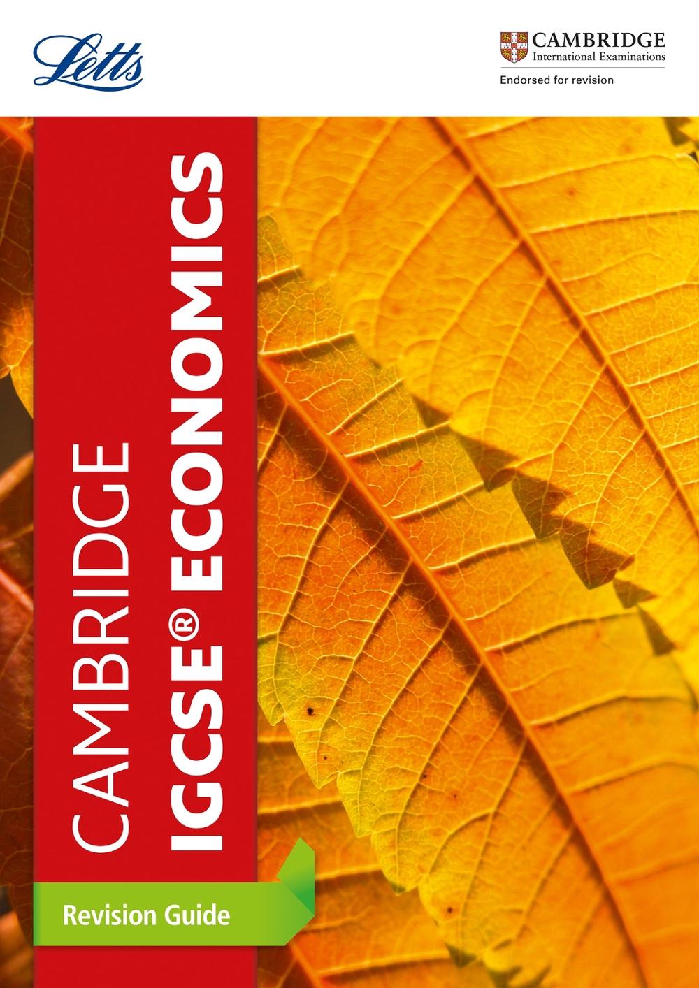 Cambridge IGCSE™ Economics Revision Guide by Letts Cambridge IGCSE ...