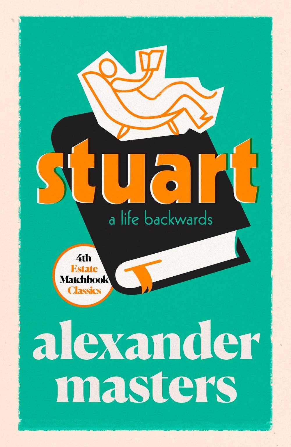 Stuart by Alexander Masters, Paperback, 9780008329723 | Buy online at ...