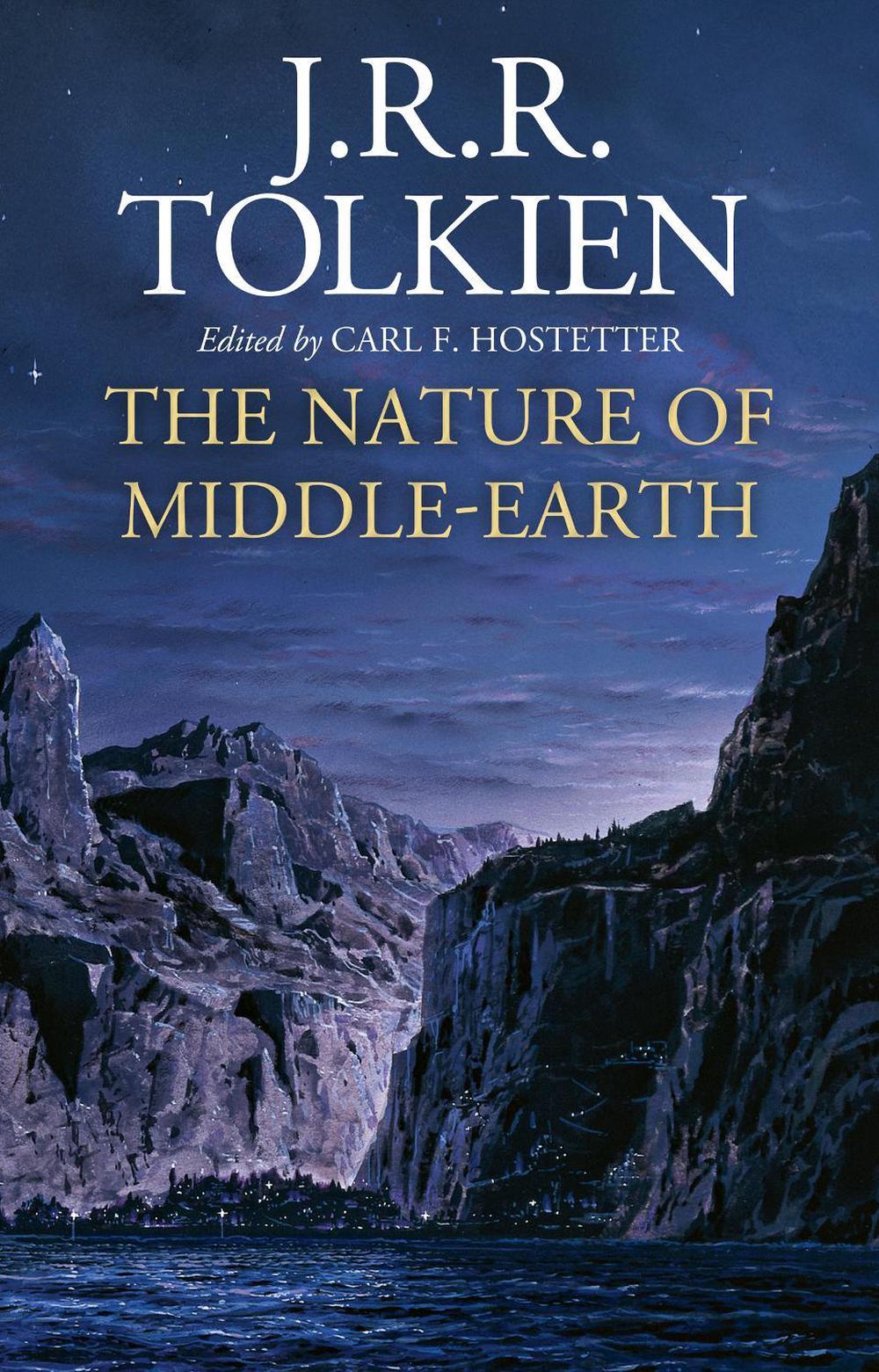 The Nature of Middle-Earth by J.R.R. Tolkien, Hardcover, 9780008387921 ...
