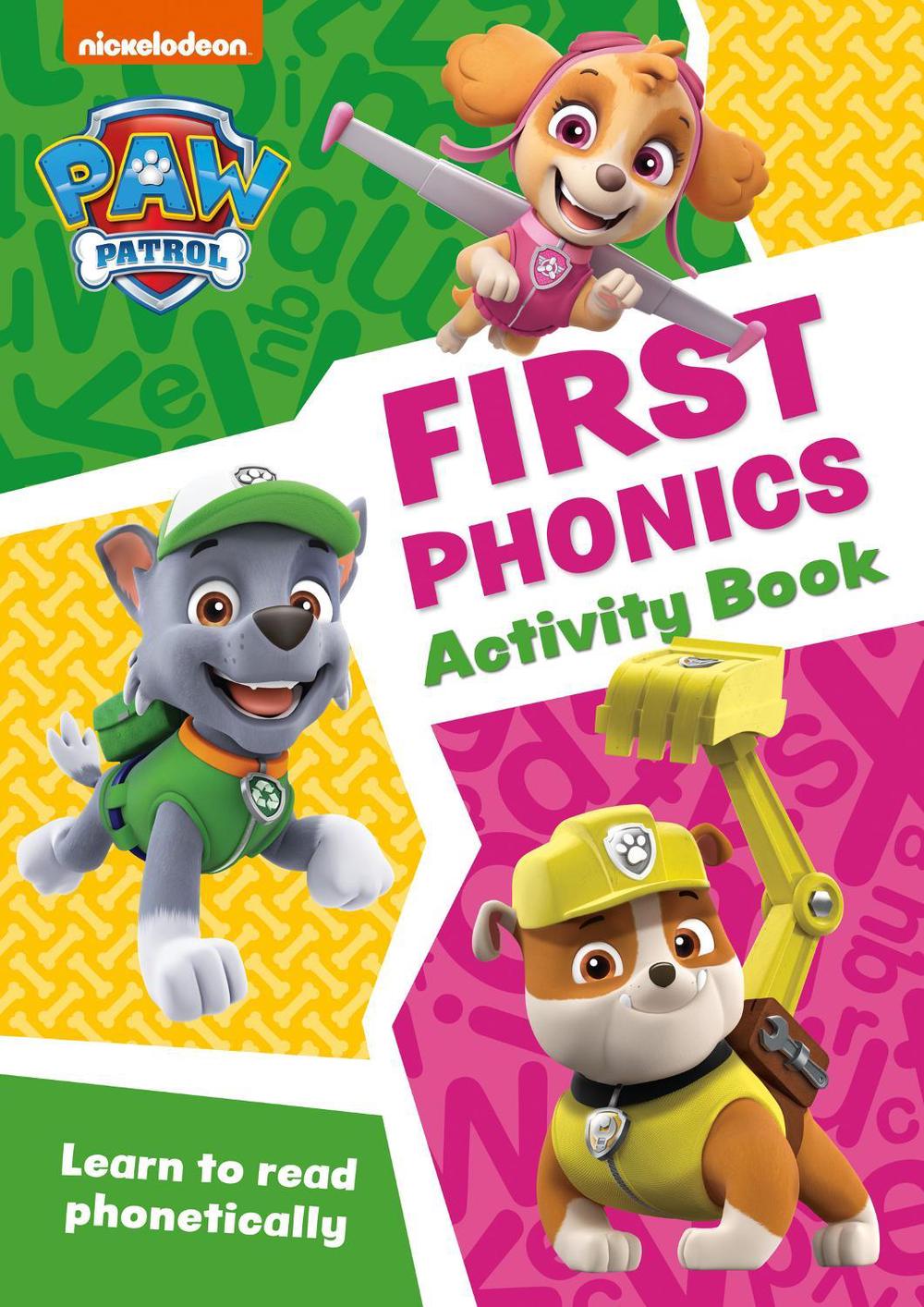 PAW Patrol First Phonics Activity Book, Paperback, 9780008461515 | Buy ...
