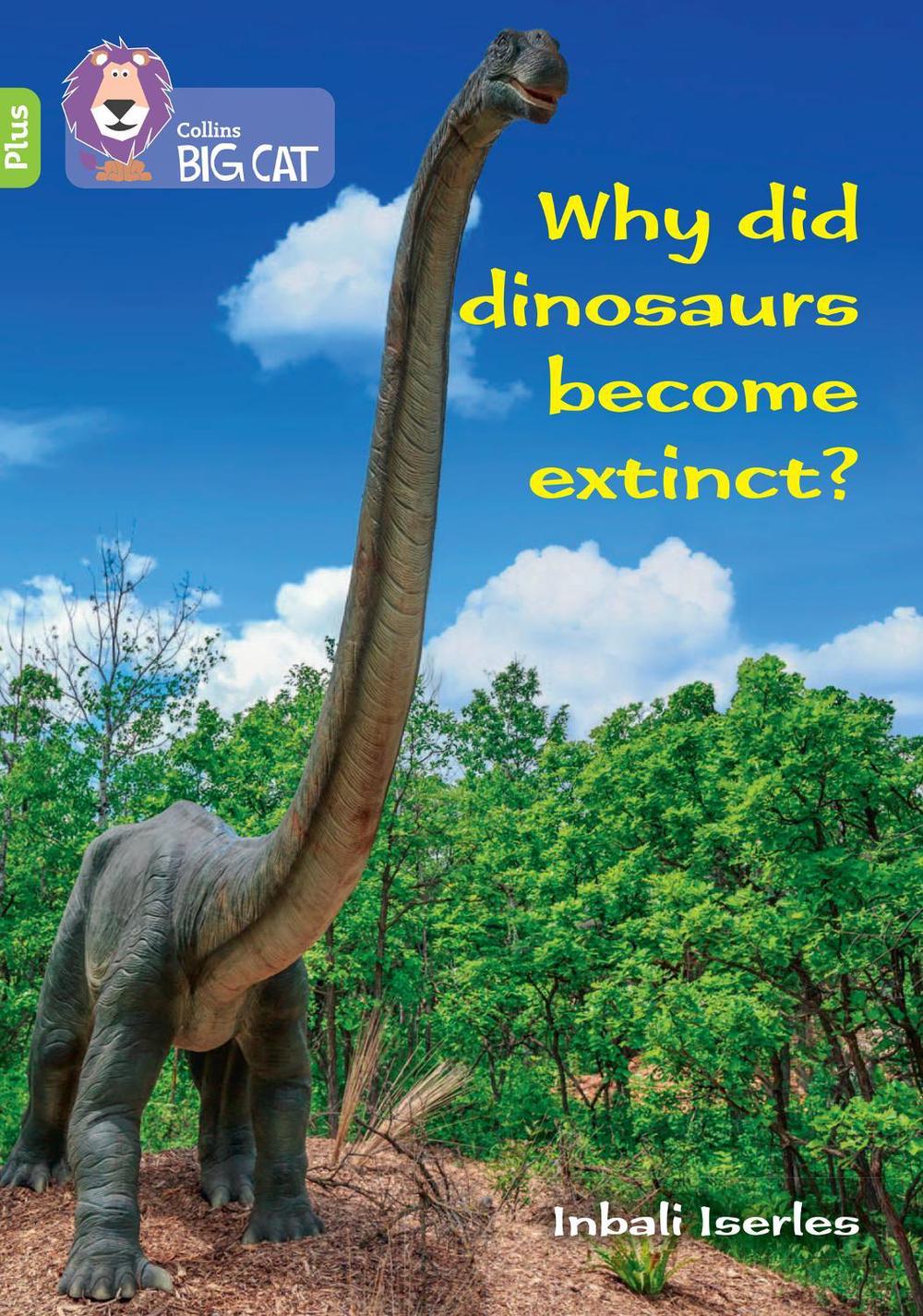 Why did dinosaurs become extinct? by Claire Llewellyn, Paperback ...