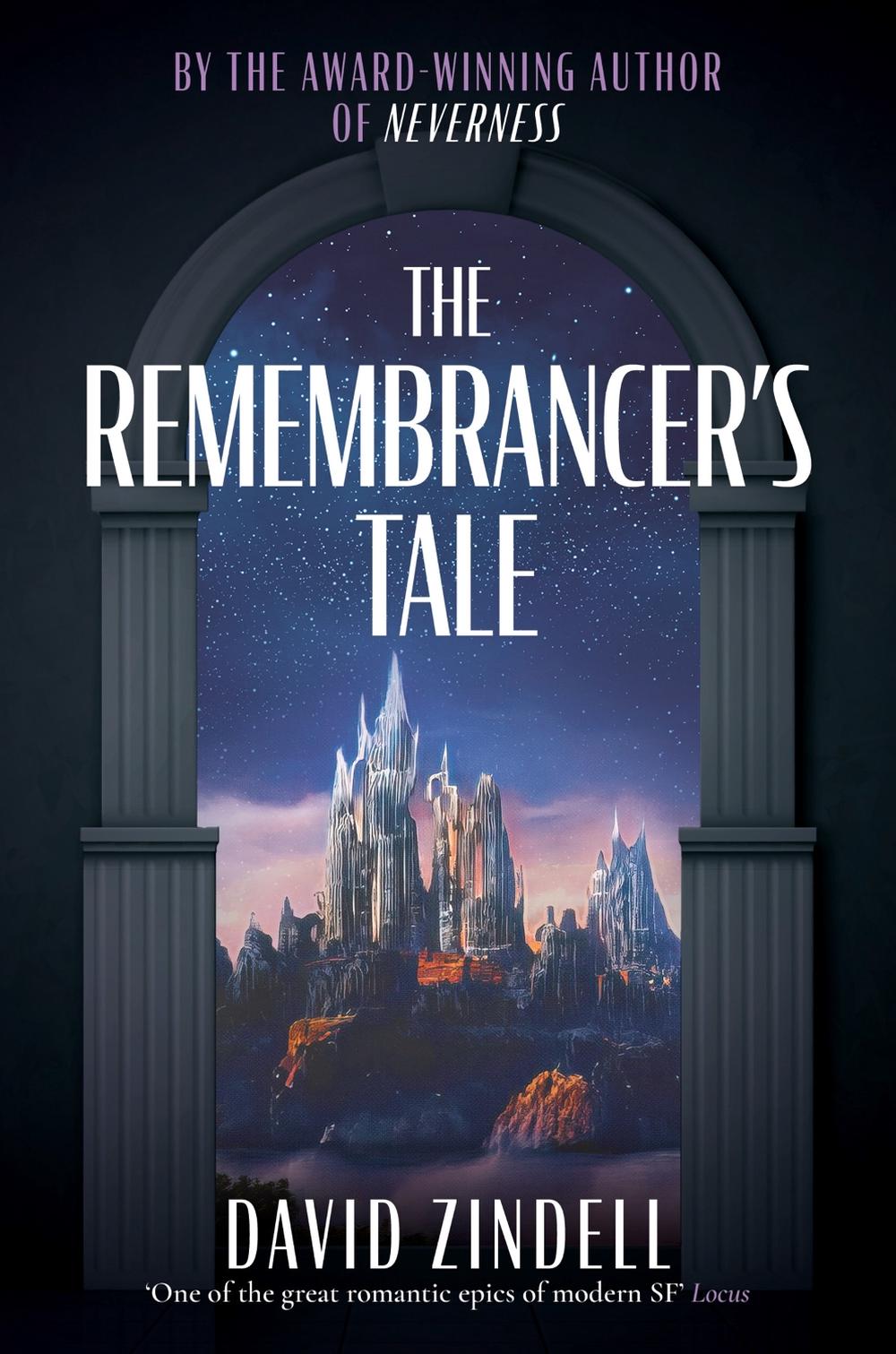 The Remembrancer’s Tale by David Zindell, Paperback, 9780008495695 ...