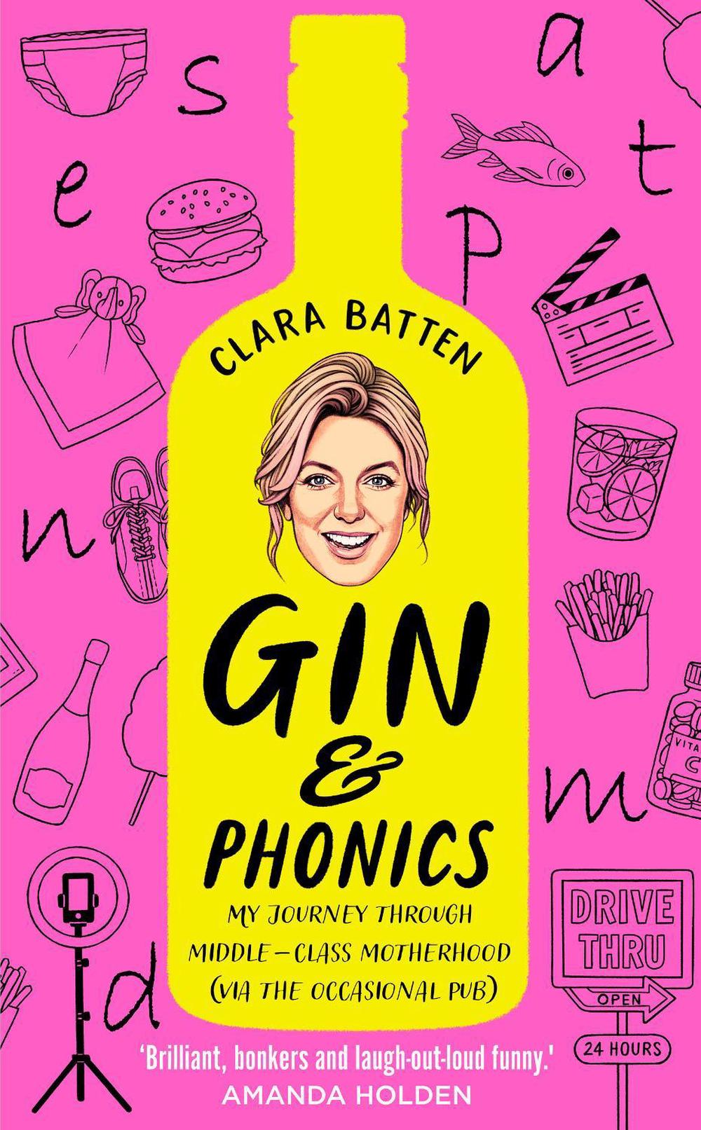 Gin and Phonics by Clara Batten, Hardcover, 9780008501419 | Buy online ...