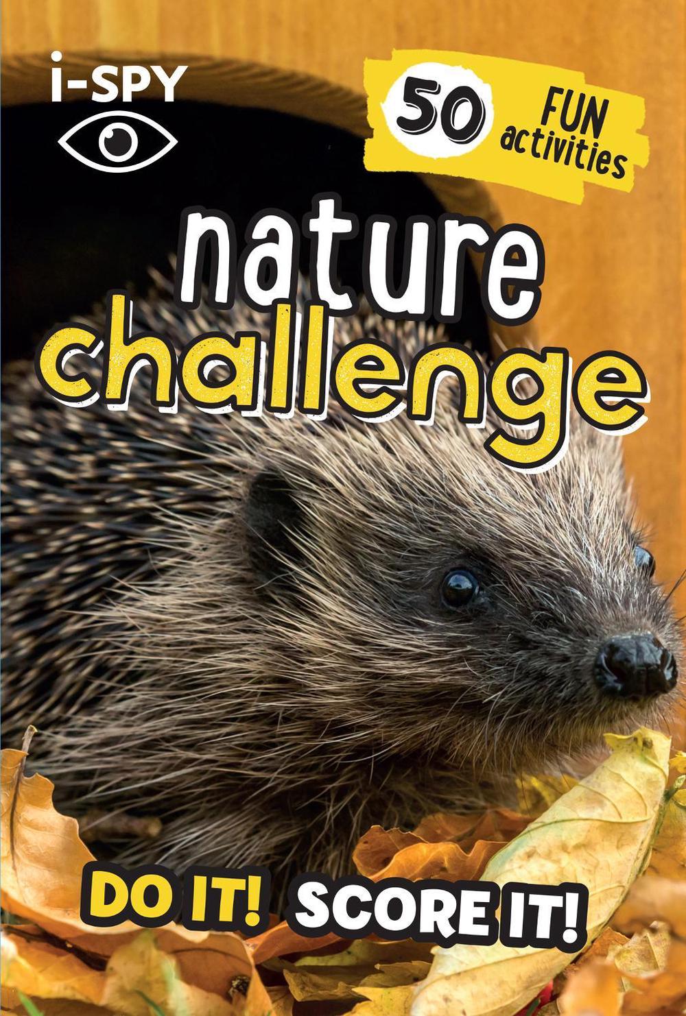 i-SPY Nature Challenge by i-SPY, Paperback, 9780008529772 | Buy online ...