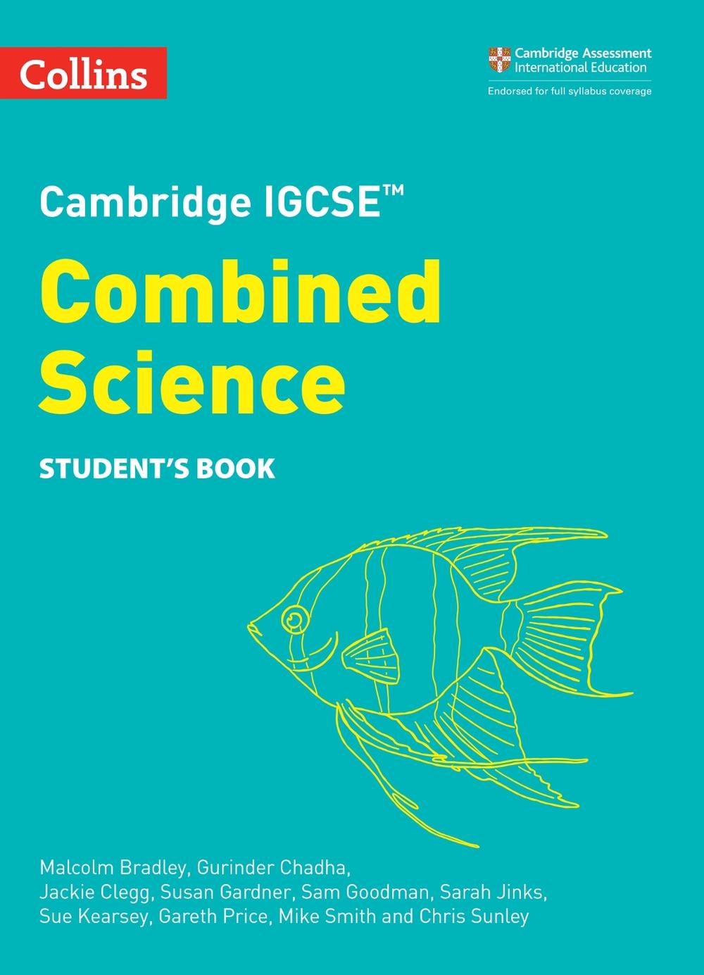 Cambridge IGCSE™ Combined Science Student's Book by Malcolm Bradley ...
