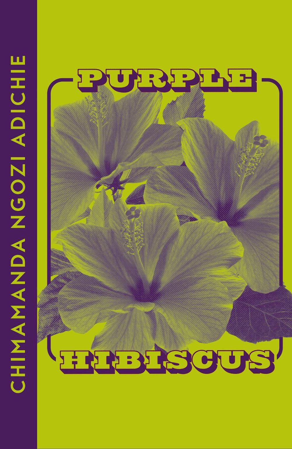 Purple Hibiscus by Chimamanda Ngozi Adichie, Paperback, 9780008610012 ...
