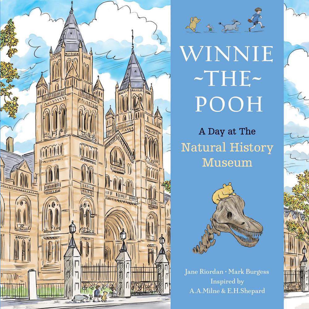 Winnie The Pooh A Day at the Natural History Museum by Jane Riordan ...