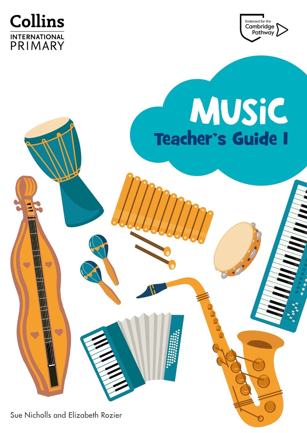 Cambridge Primary Music Teacher's Guide Stage 1 by Sue Nicholls ...
