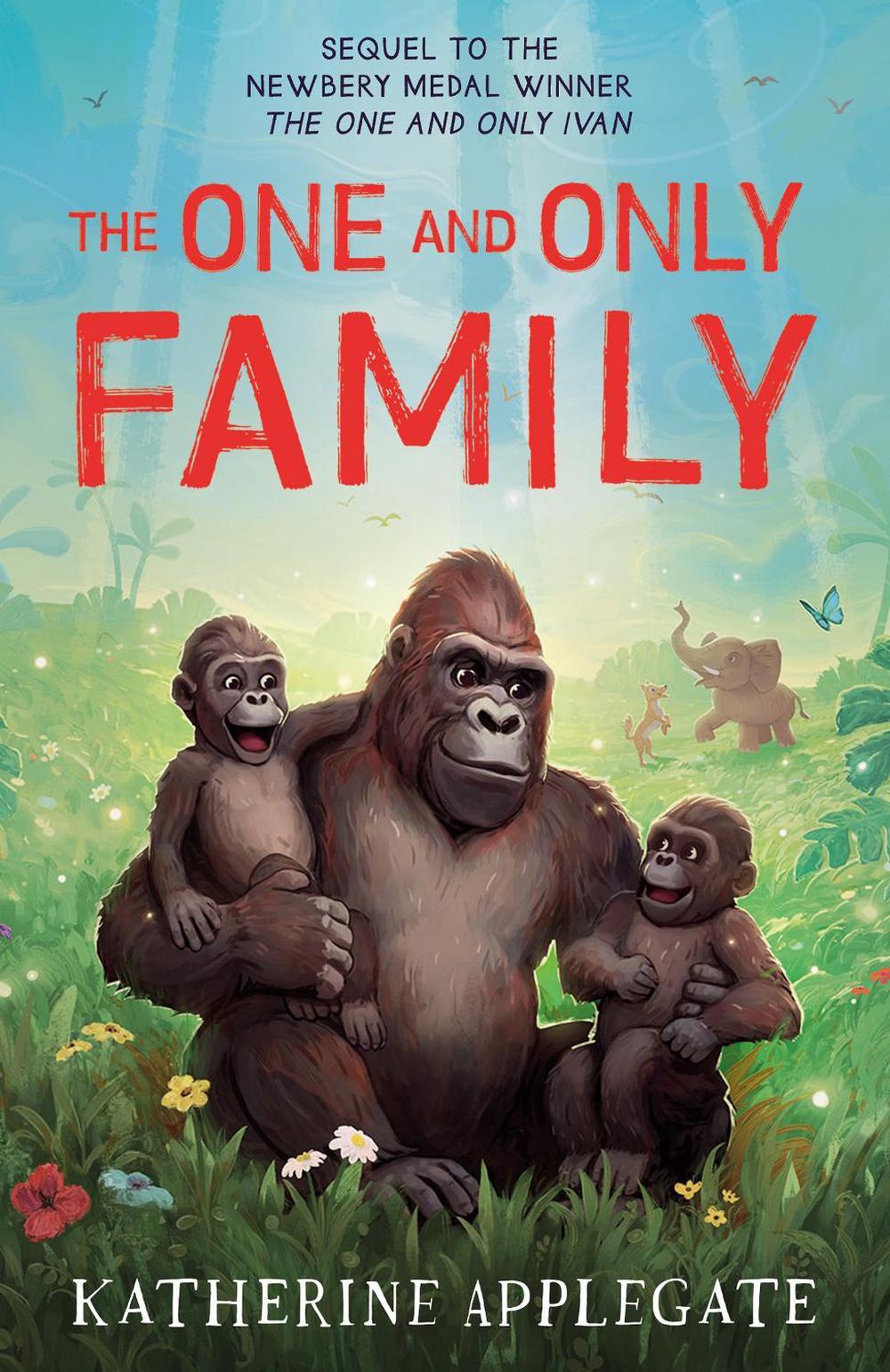 The One and Only Family by Katherine Applegate, Paperback ...
