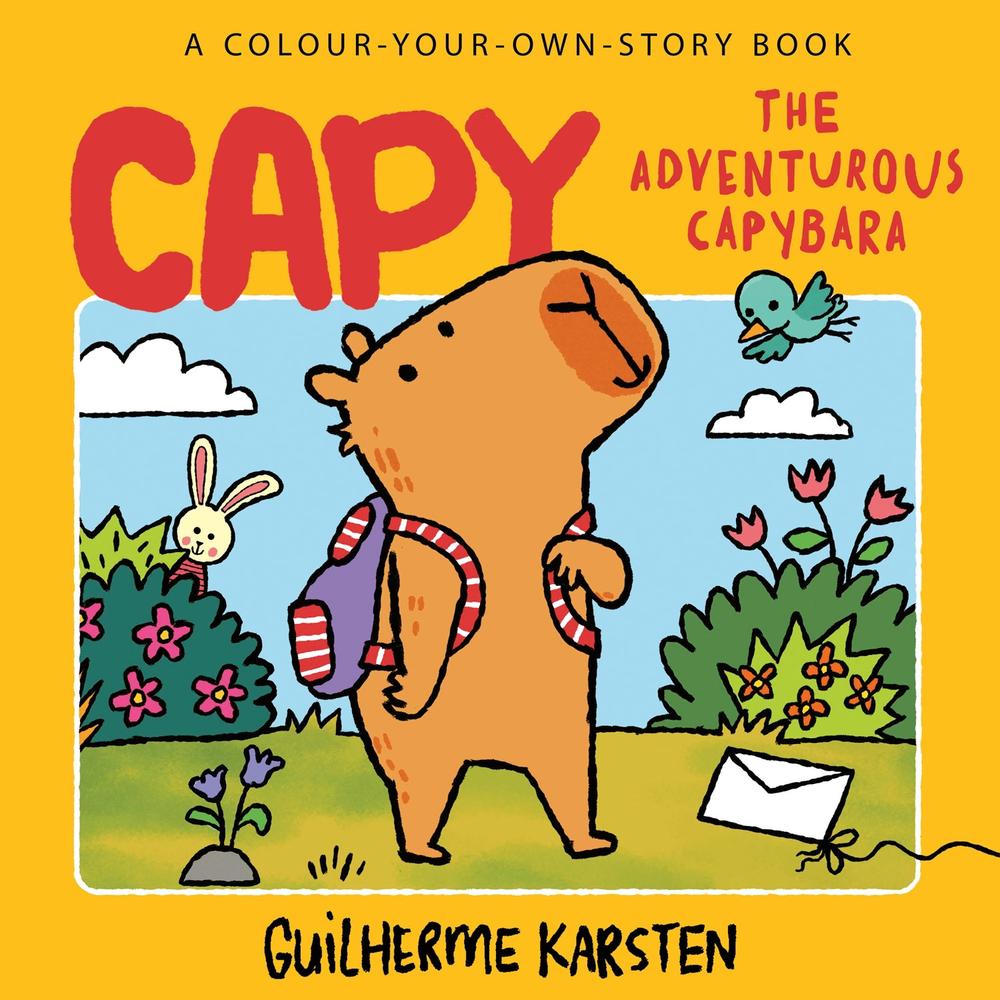 CAPY – The Adventurous Capybara: A Colour-Your-Own-Story Book by ...