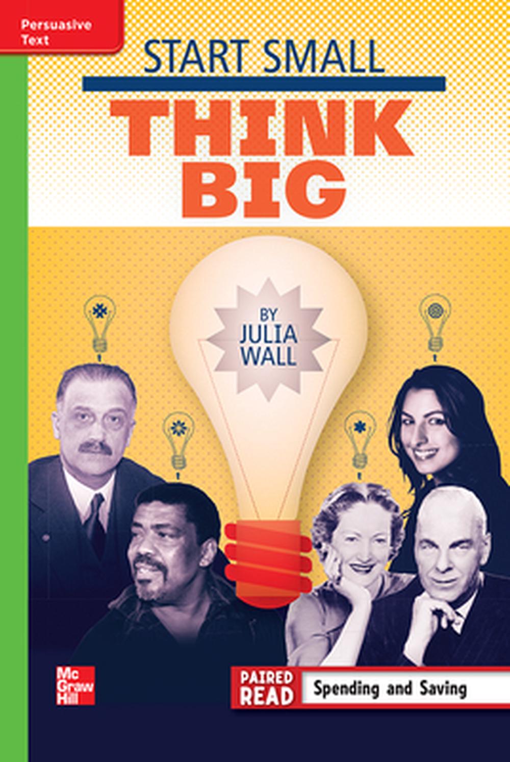 Reading Wonders Leveled Reader Start Small, Think Big: Beyond Unit 1 ...