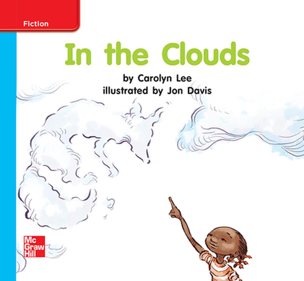 Reading Wonders Leveled Reader in the Clouds: On-Level Unit 8 Week 3 ...