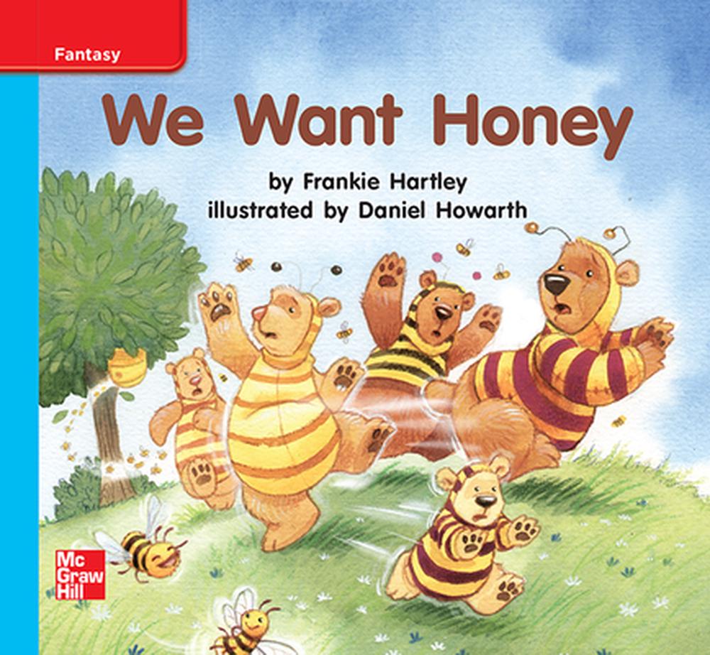 Reading Wonders Leveled Reader We Want Honey: On-Level Unit 10 Week 1 ...