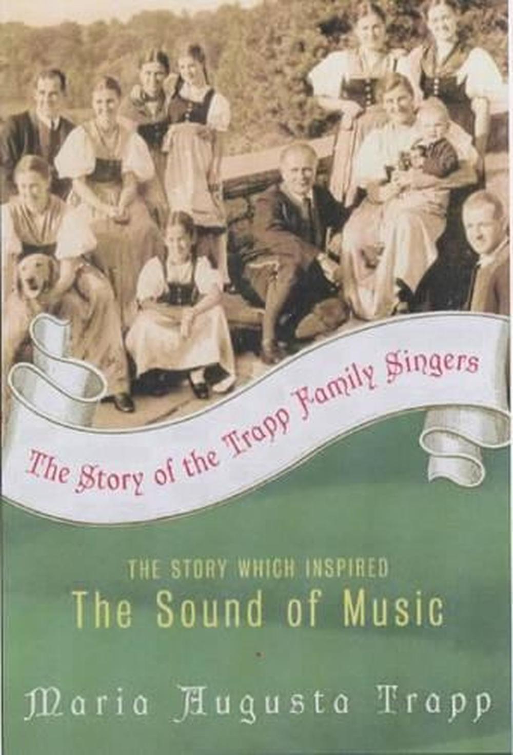 The Story of the Trapp Family Singers by Maria A. Trapp, Paperback ...