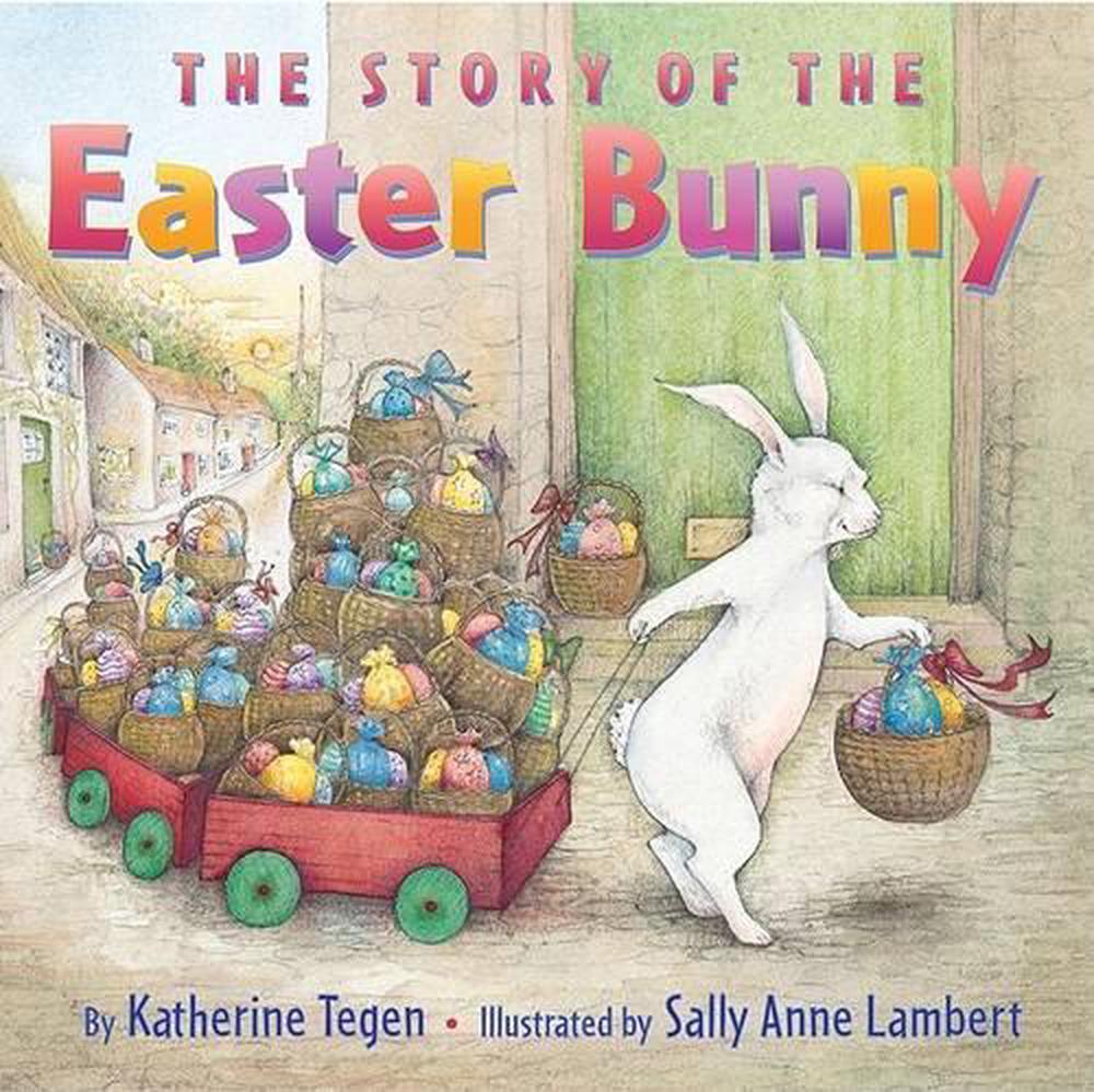 The Story Of The Easter Bunny by Katherine Tegan, Paperback ...