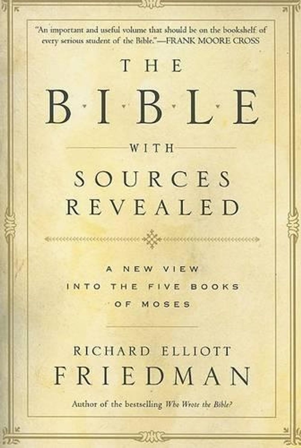 The Bible With Sources Revealed by Richard Elliott Friedman, Paperback ...