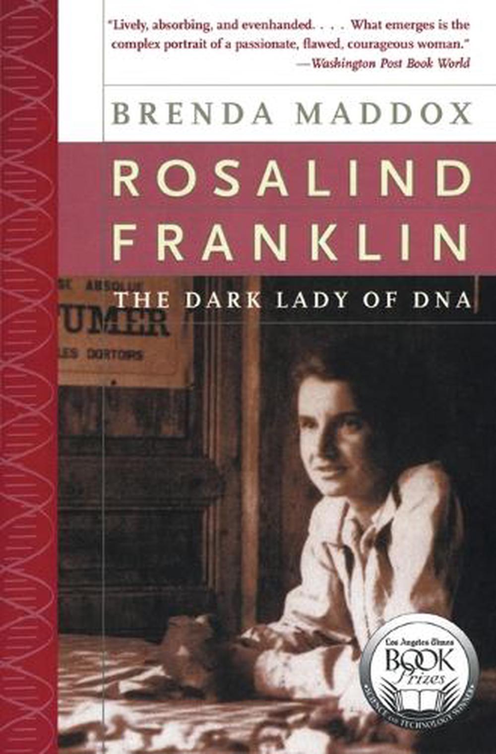 Rosalind Franklin: The Dark Lady of DNA by Brenda Maddox, Paperback ...