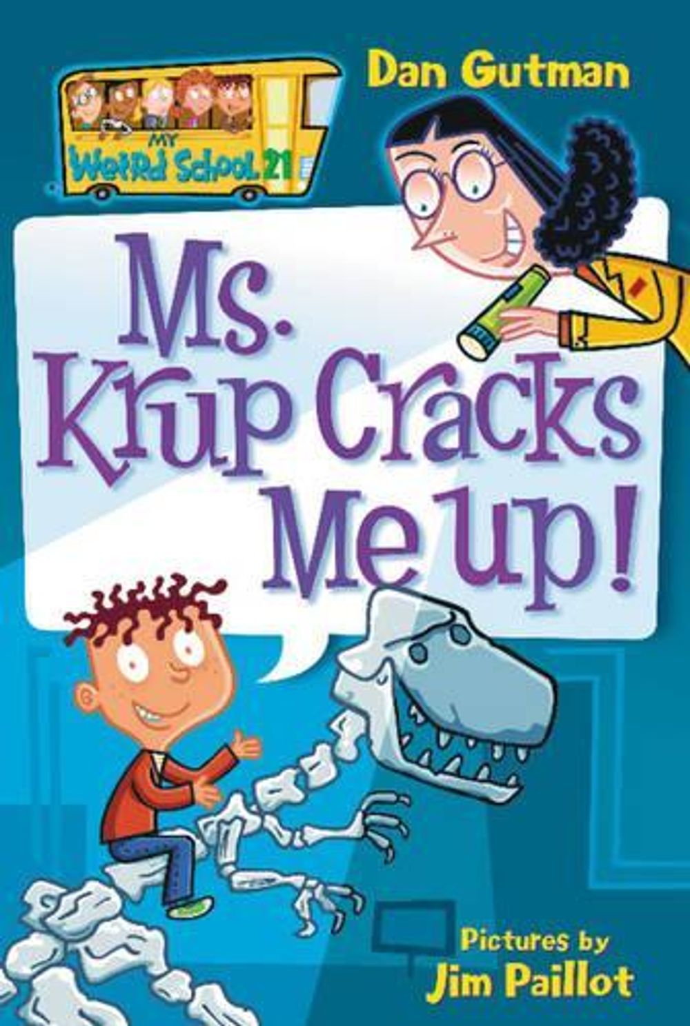 My Weird School #21: Ms. Krup Cracks Me Up! by Dan Gutman, Paperback ...
