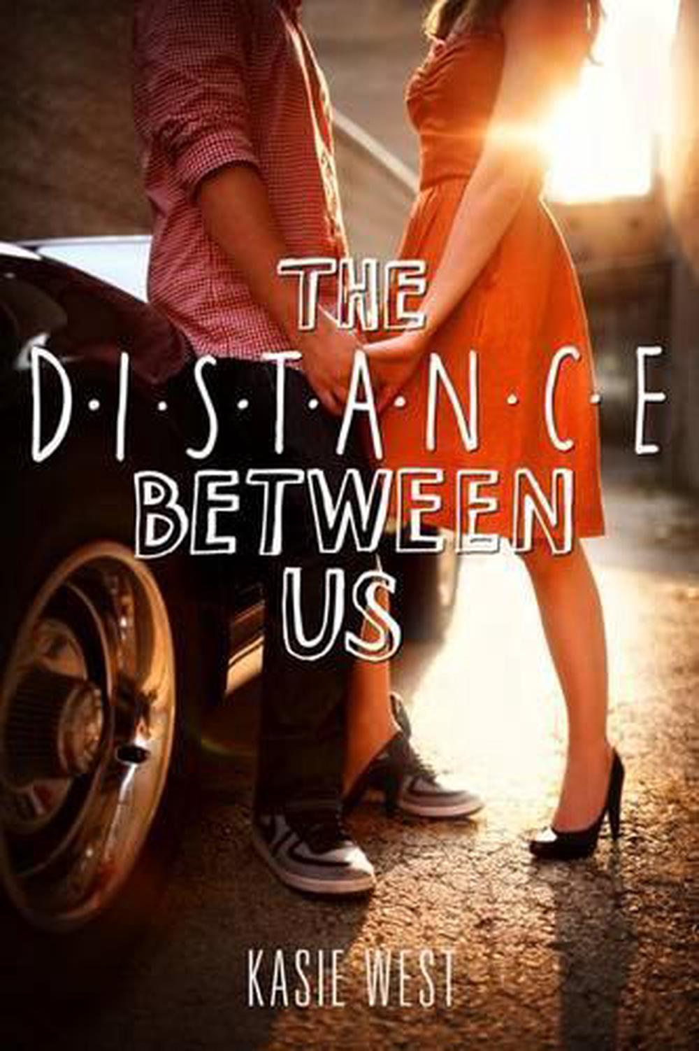 The Distance Between Us by Kasie West, Paperback, 9780062235657 | Buy online at The Nile