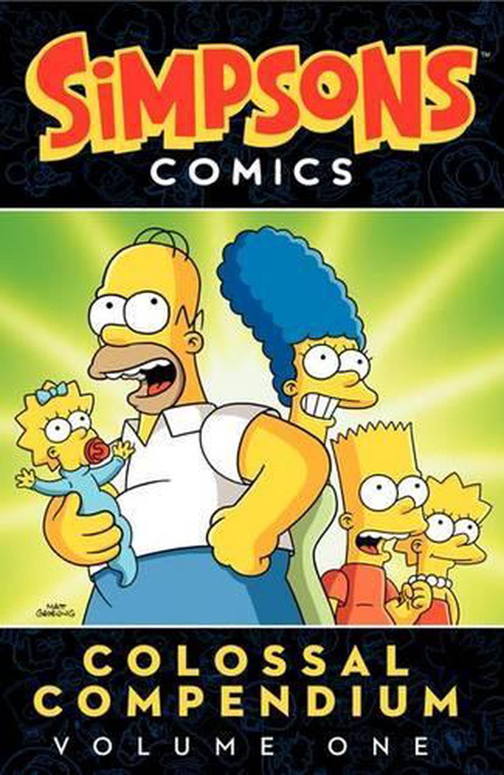 Simpsons Comics Colossal Compendium Volume 1 by Matt Groening ...