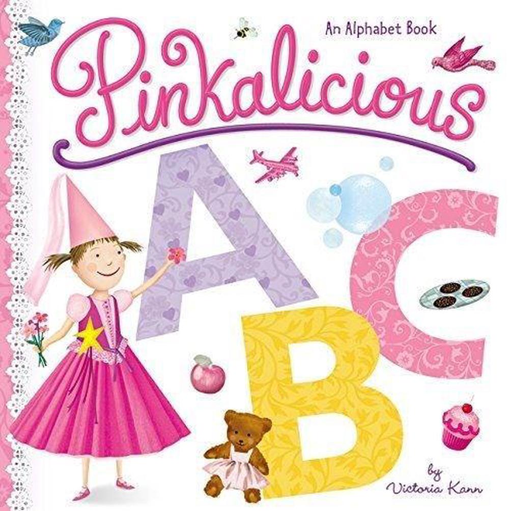 Pinkalicious ABC by Victoria Kann, Board Book, 9780062437556 | Buy ...