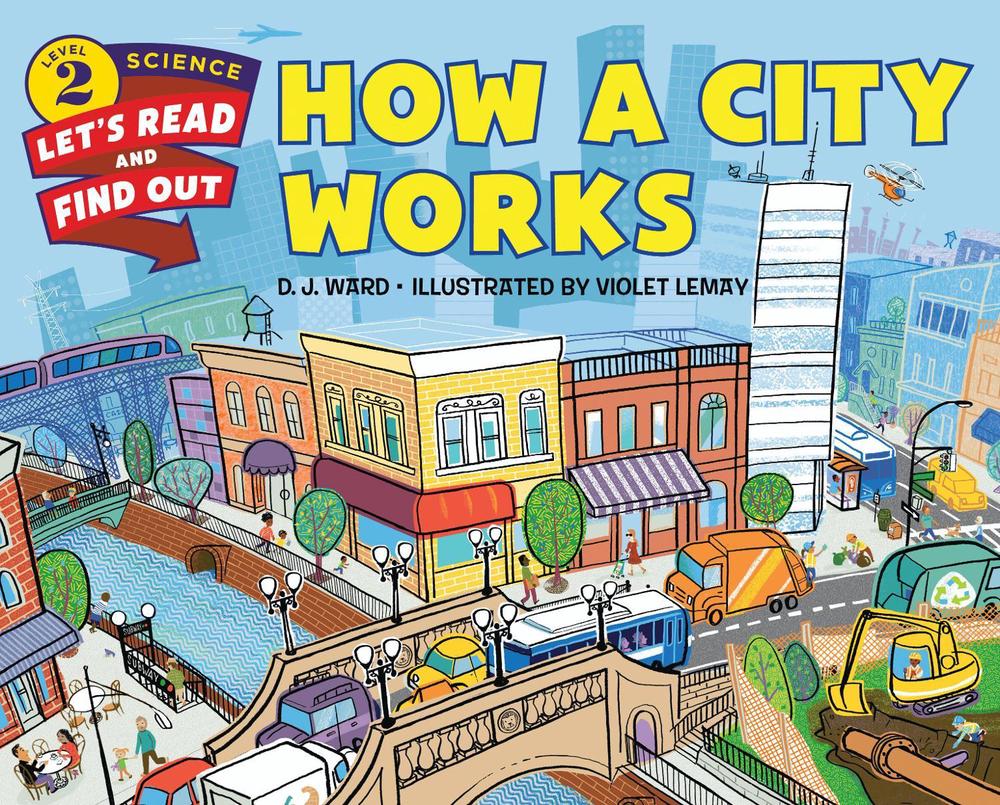 How a City Works by D.J. Ward, Paperback, 9780062470300 | Buy online at ...