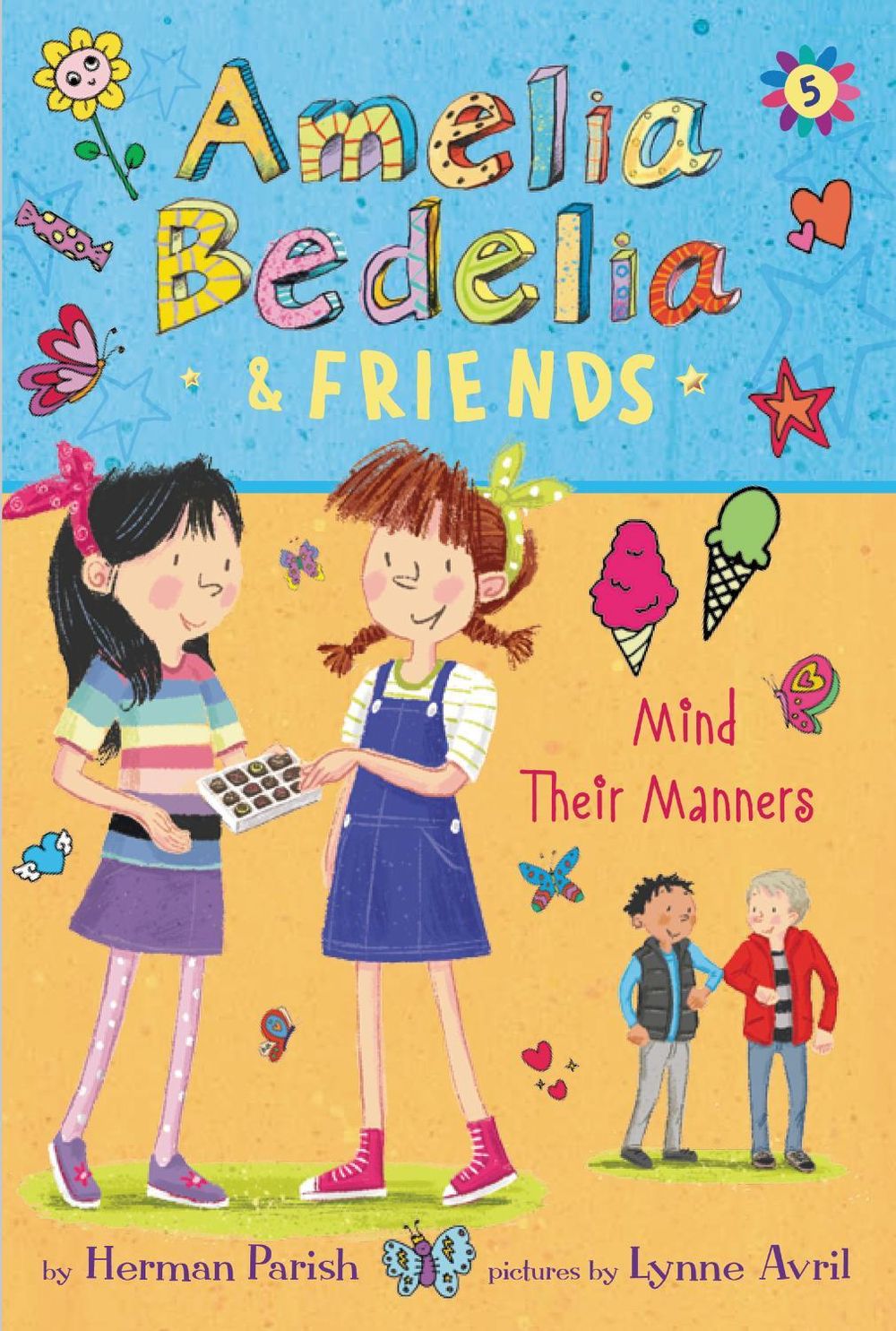 Amelia Bedelia & Friends #5: Amelia Bedelia & Friends Mind their ...