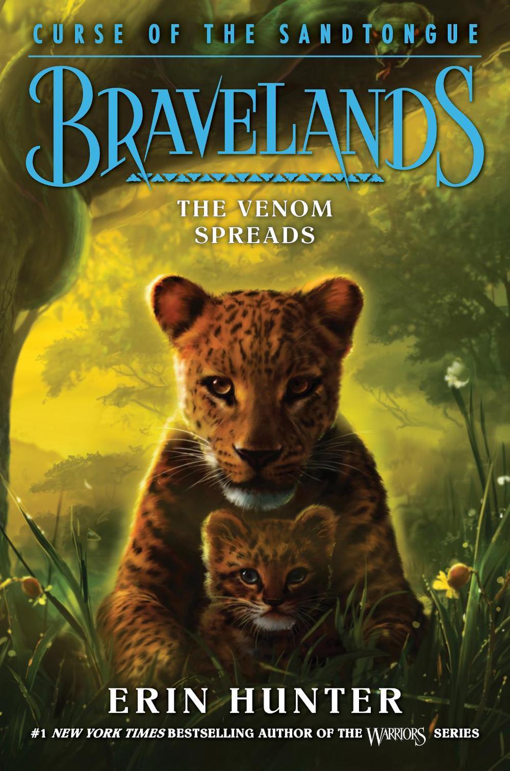 Bravelands: Curse of the Sandtongue #2: The Venom Spreads by Erin ...