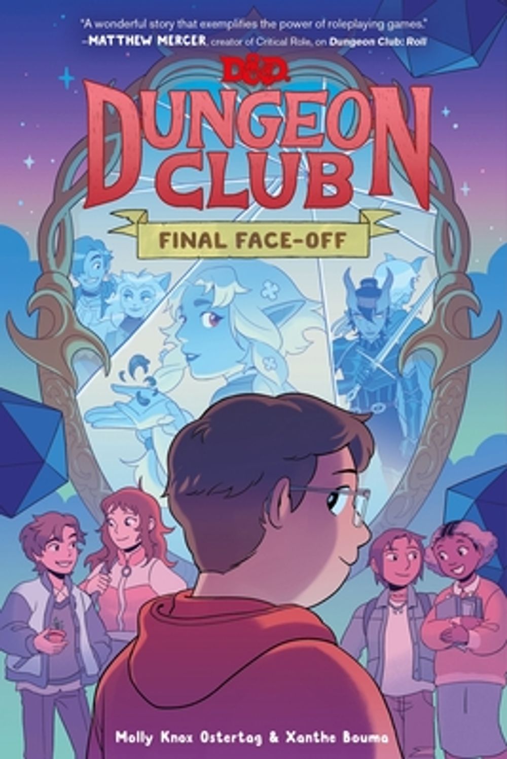 Dungeons & Dragons: Dungeon Club: Final Face-Off by Molly Knox Ostertag ...