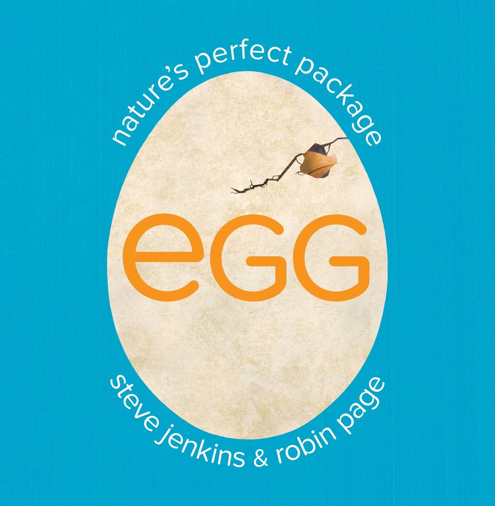Egg: Nature's Perfect Package by Robin Page, Paperback, 9780063286696 ...