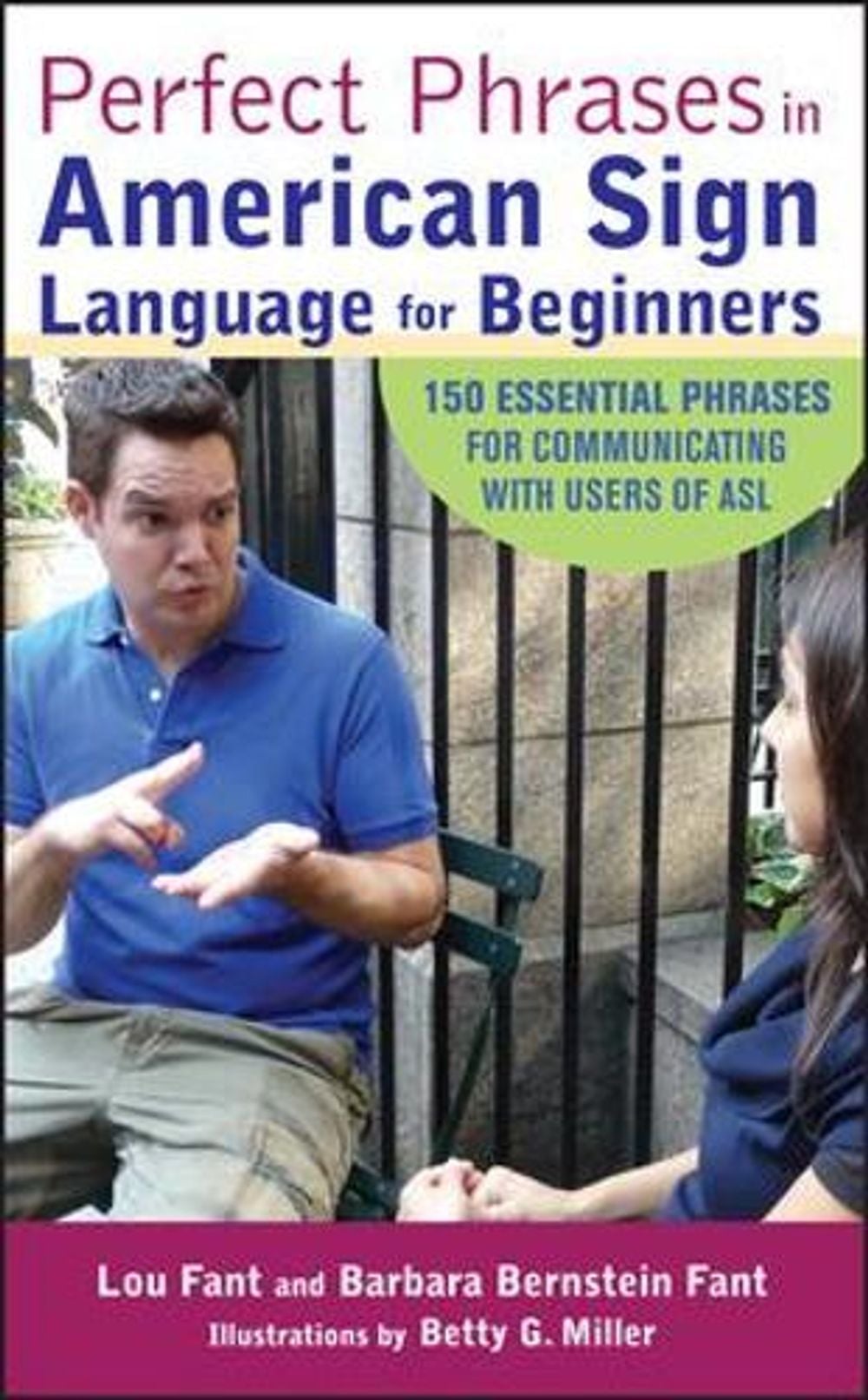 Perfect Phrases in American Sign Language for Beginners, 1st Edition by ...