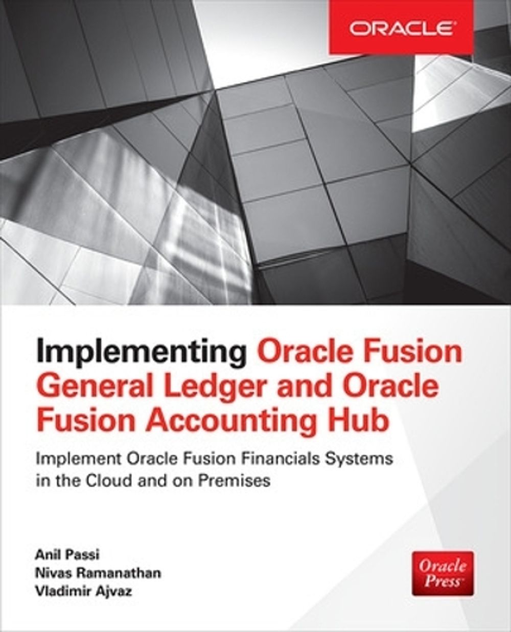 Implementing Oracle Fusion General Ledger and Oracle Fusion Accounting ...