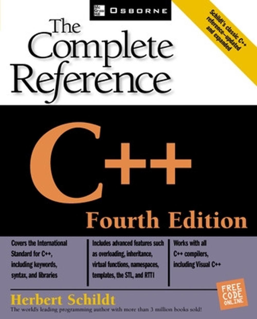 C++: The Complete Reference, 4th Edition by Herbert Schildt, Paperback ... C++: The Complete Reference, 4th Edition by Herbert Schildt, Paperback ...