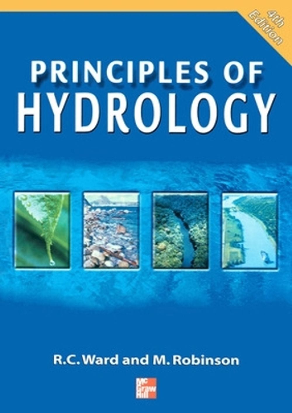 Principles of Hydrology, 4th Edition by Mark Robinson, Paperback ...