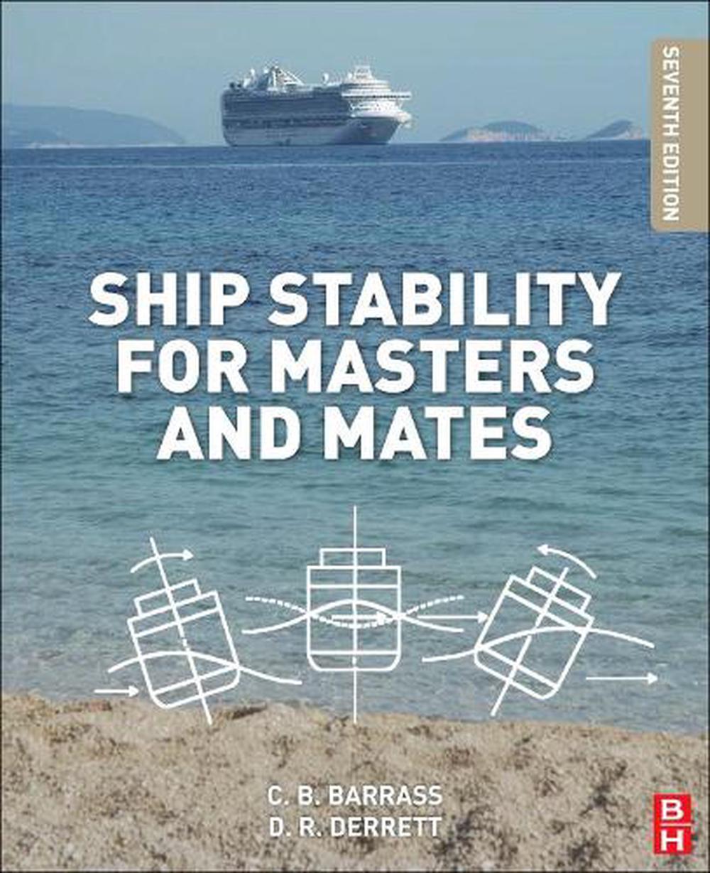 Ship Stability for Masters and Mates by Bryan Barrass, Paperback ...