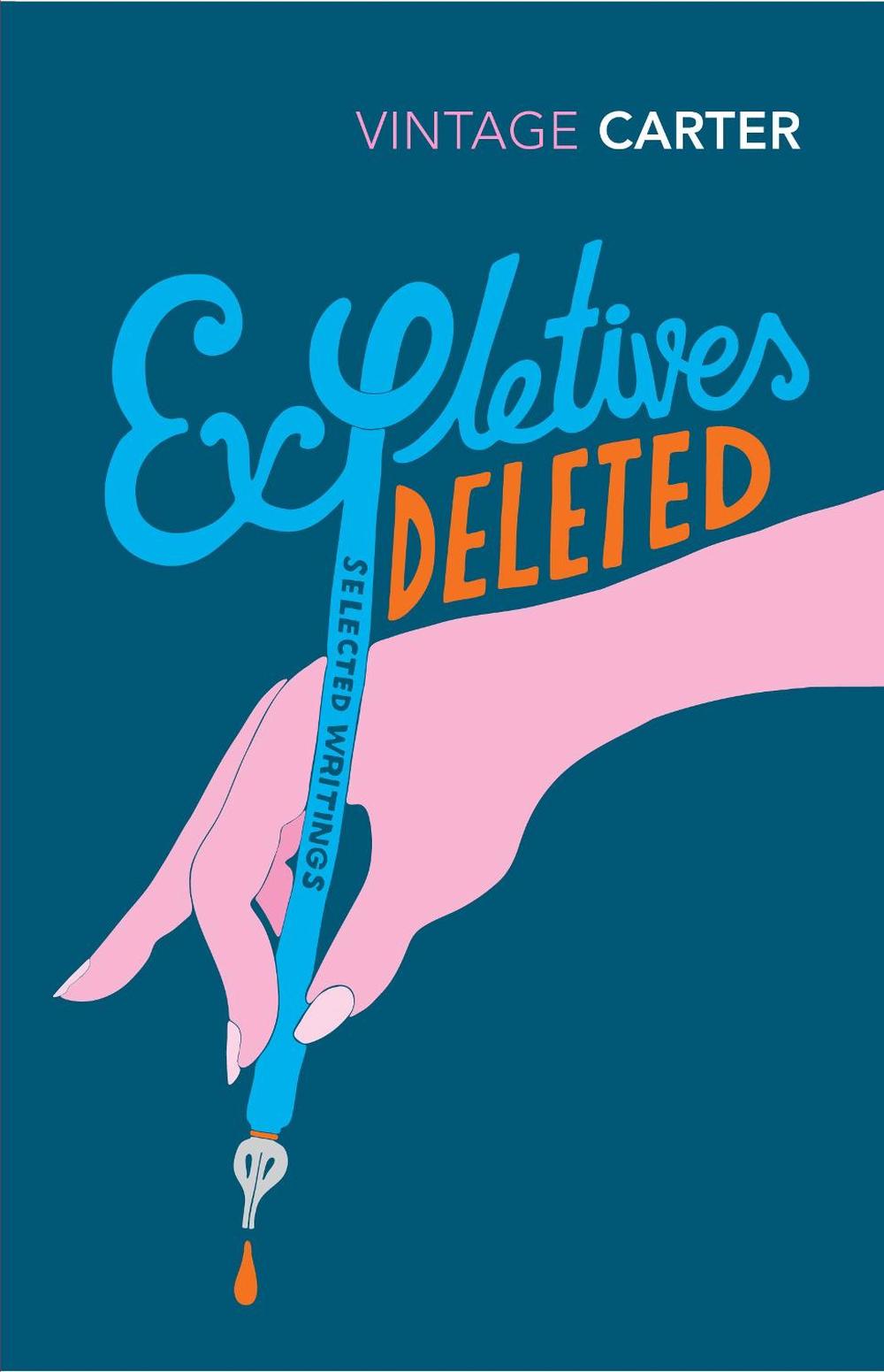 Expletives Deleted by Angela Carter, Paperback, 9780099222811 | Buy ...