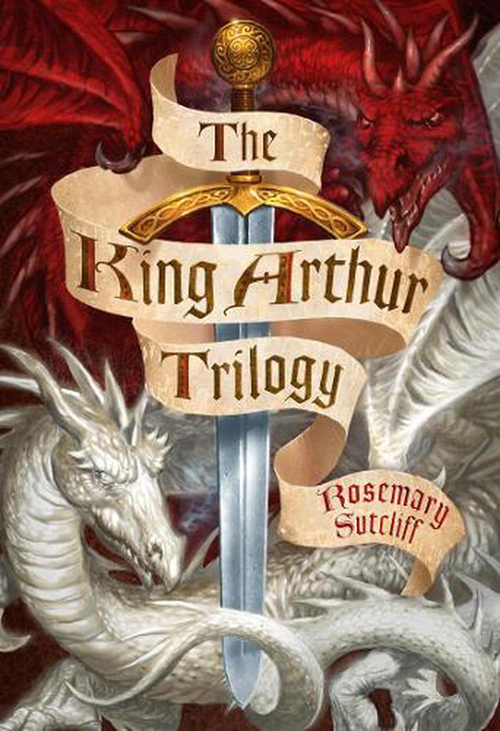 The King Arthur Trilogy by Rosemary Sutcliff, Paperback, 9780099401643 ...