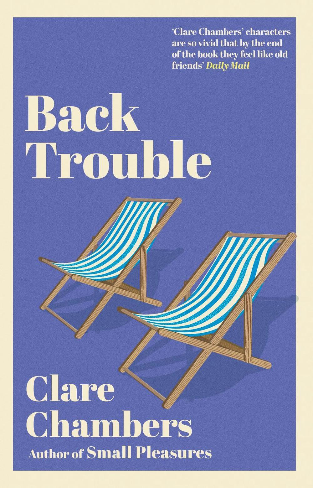 Back Trouble by Clare Chambers, Paperback, 9780099414568 | Buy online ...