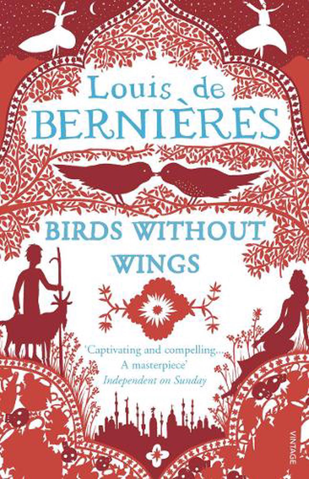 Birds Without Wings by Louis de Bernières, Paperback, 9780099478980 ...